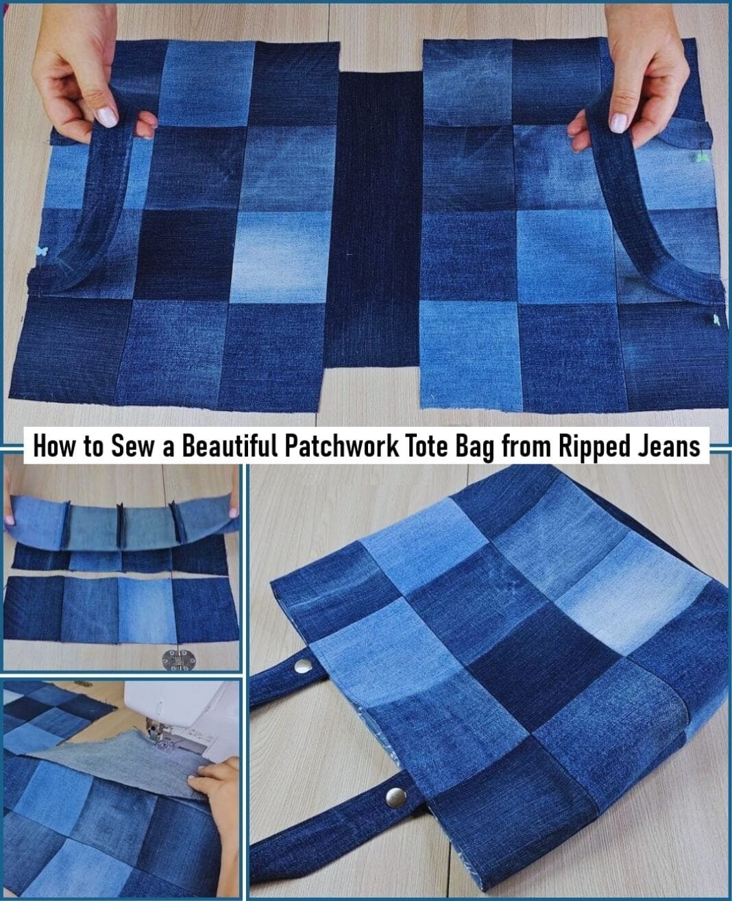 Patchwork Tote Bag from Ripped Jeans Free Pattern - Hand Crafted